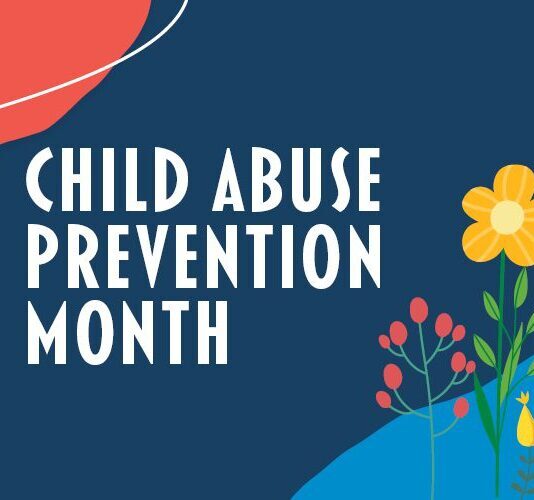 Child Abuse Prevention Month: Protecting children so they can thrive | CCRC